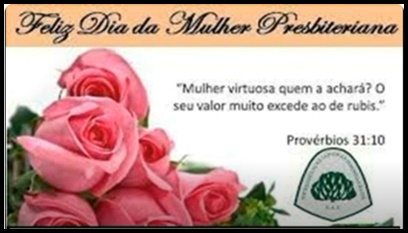 Dia da Mulher Presbiteriana - PORTAL IDOSONEWS